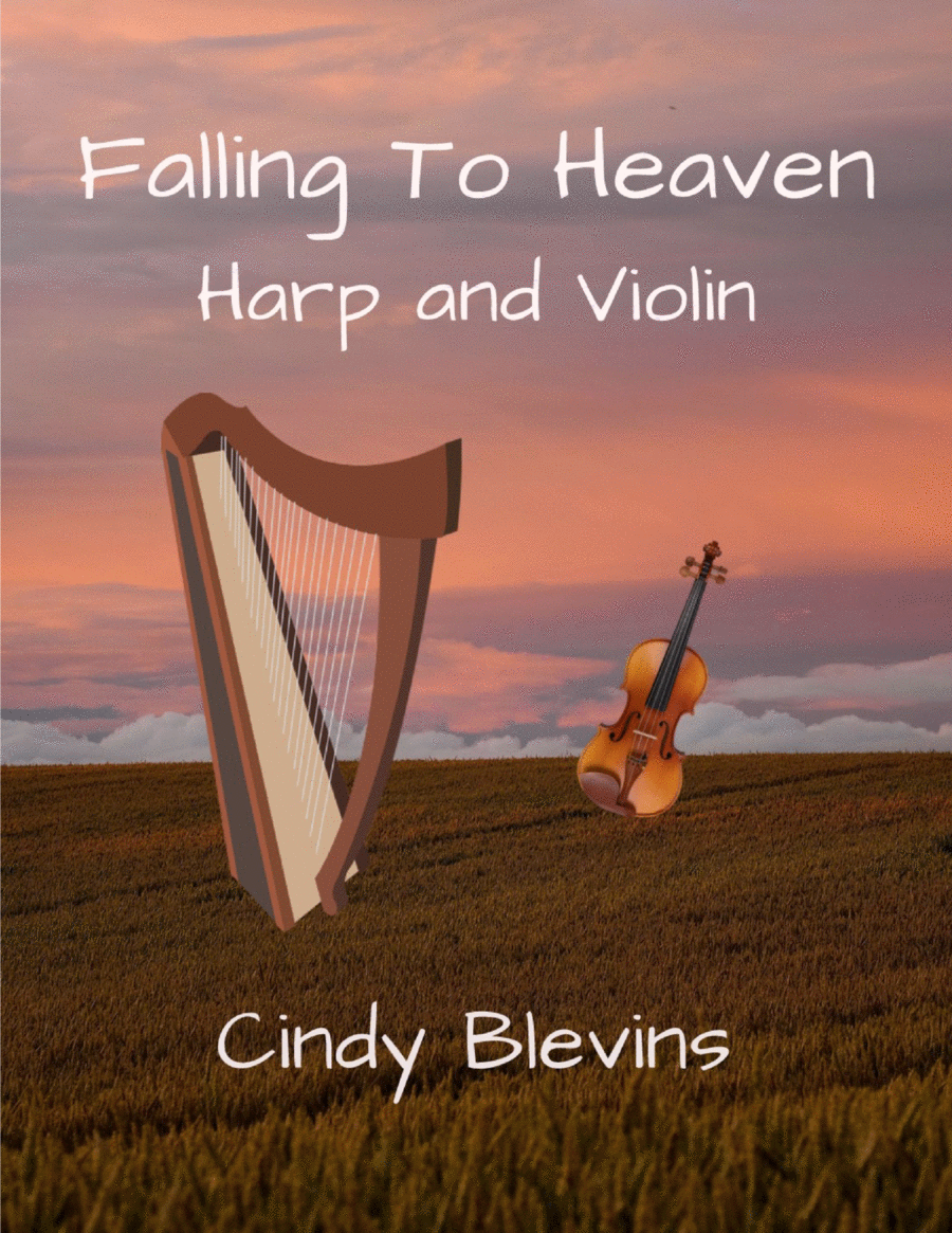 Falling to Heaven, for Harp and Violin by Cindy Blevins - String Duet ...