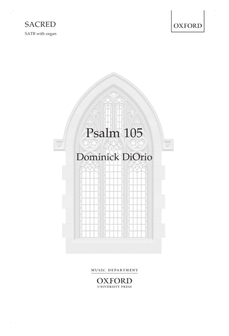 Psalm 105 by Dominick Diorio - 4-Part - Sheet Music | Sheet Music Plus
