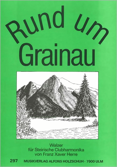 Rund um Grainau by Franz Xavier Herre - Accordion - Sheet Music | Sheet ...