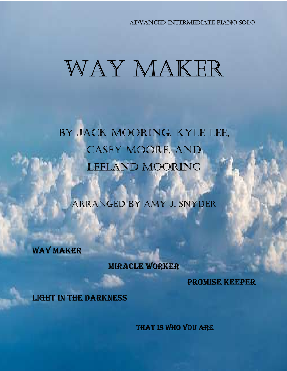 Way Maker by Leeland Mooring; Jack Mooring; Kyle Lee; Casey Moore ...