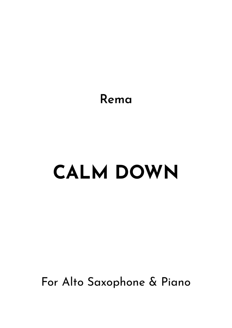 Calm Down By Selena Gomez Michael Hunter Divine Ikubor Rema Gomez Alexandre Uwaifo Alto
