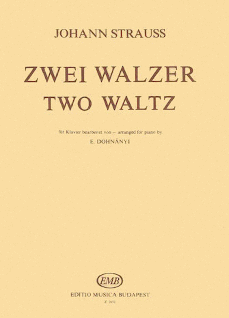 Two Waltzes (Schatz Walzer, Du und Du) by Strauss, Johann and Josef ...